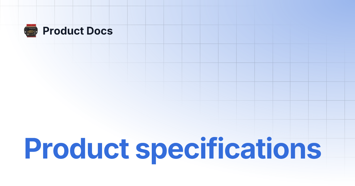 Product specifications | Product Docs
